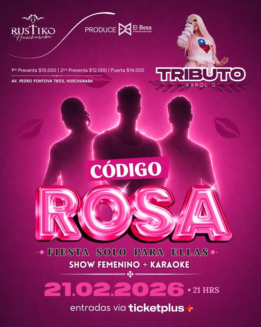 Entradas para CÓDIGO ROSA - Fiesta solo para ellas - Rústiko Huechuraba ...