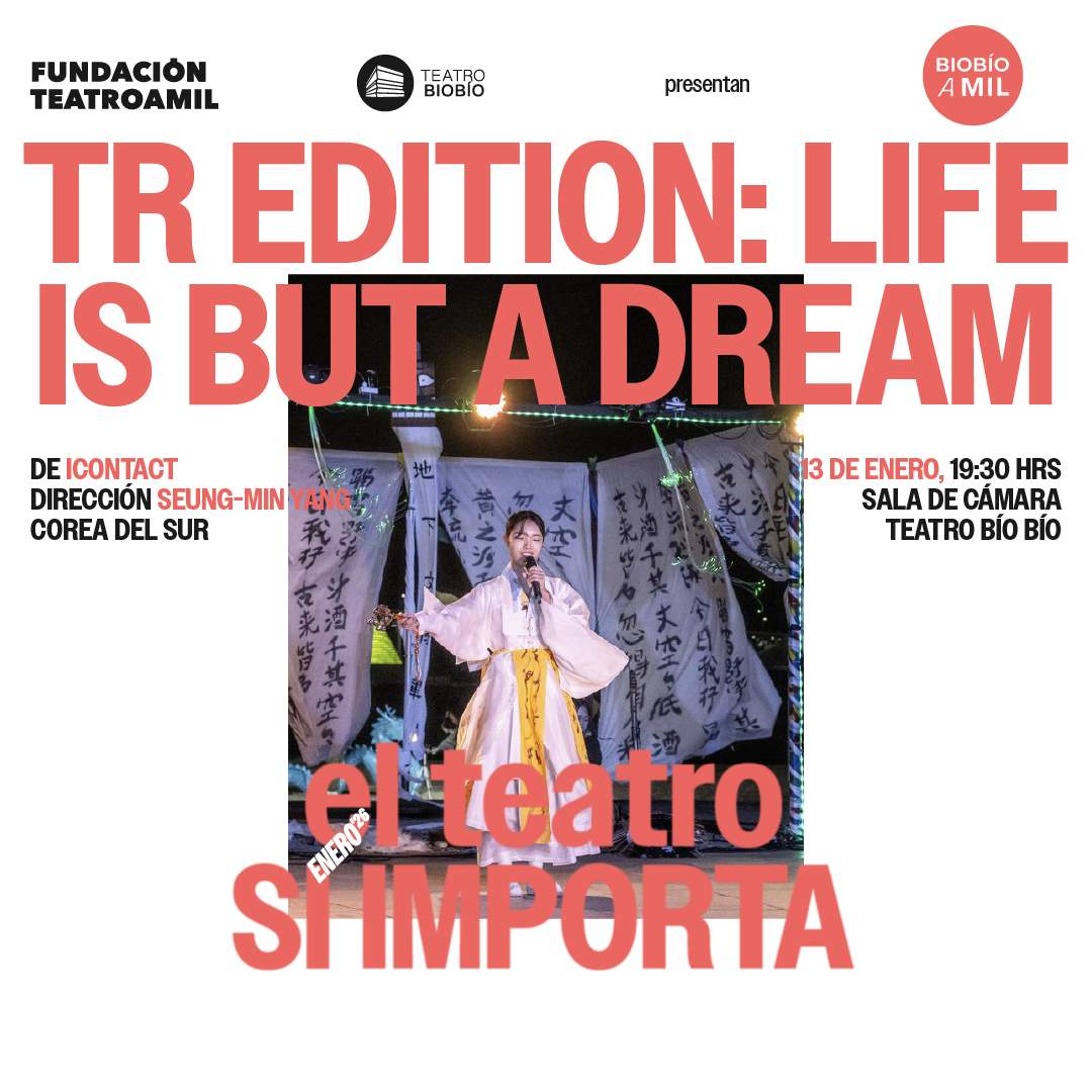 Entradas para TR Edition Life is but a dream - Biobío a mil - Ticketplus