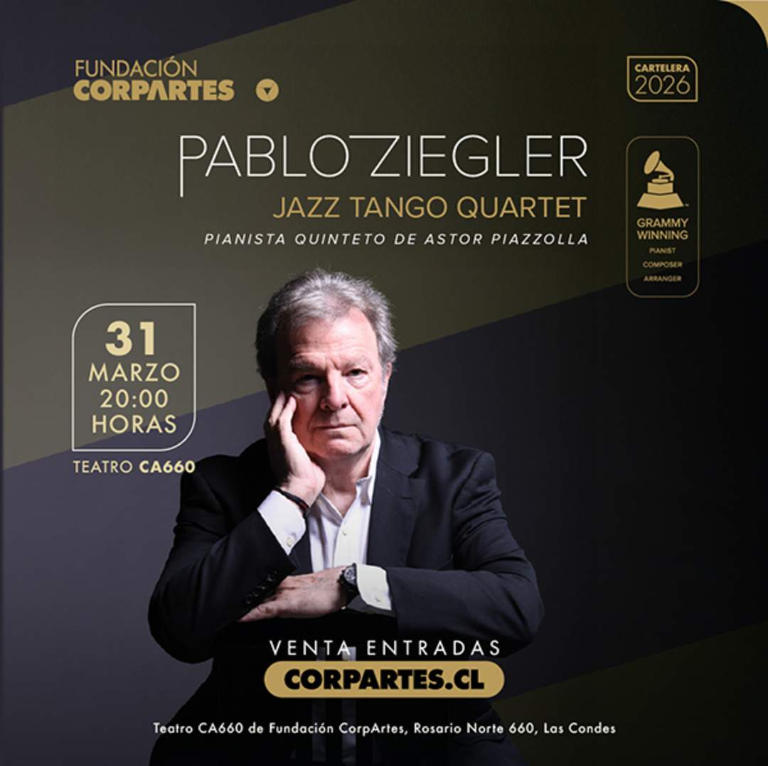 Entradas para Pablo Ziegler Jazz Tango Quartet | Santiago - Ticketplus