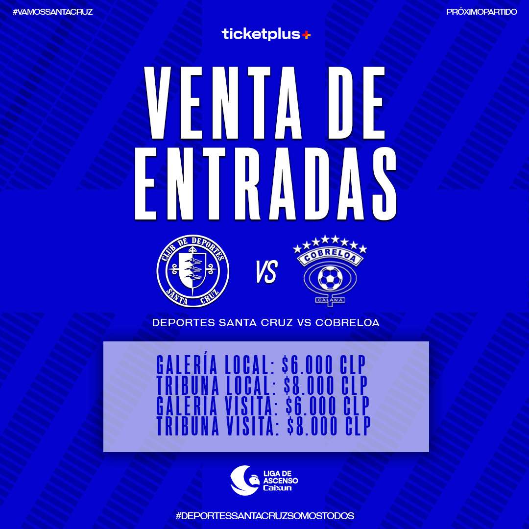 Entradas para Deportes Santa Cruz vs Cobreloa / Liga de Ascenso Caixun ...